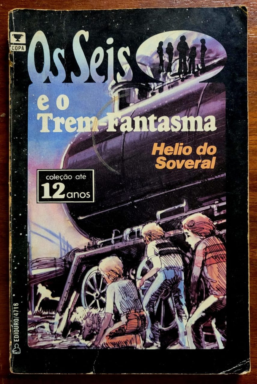 Os Seis E O Trem Fantasma (Livro De Bolso / Bolsilivro)
